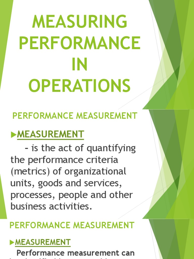 Measuring Performance in Operations | PDF | Innovation | Business Process