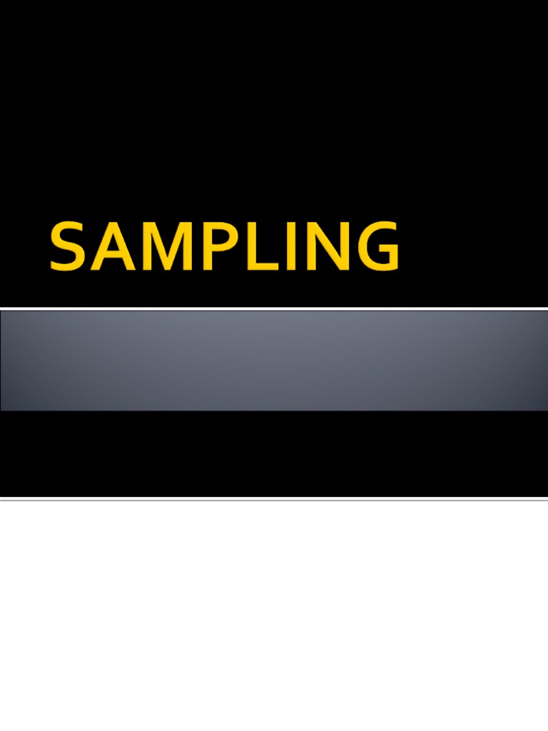 SAMPLING | PDF | Sampling (Statistics) | Probability And Statistics