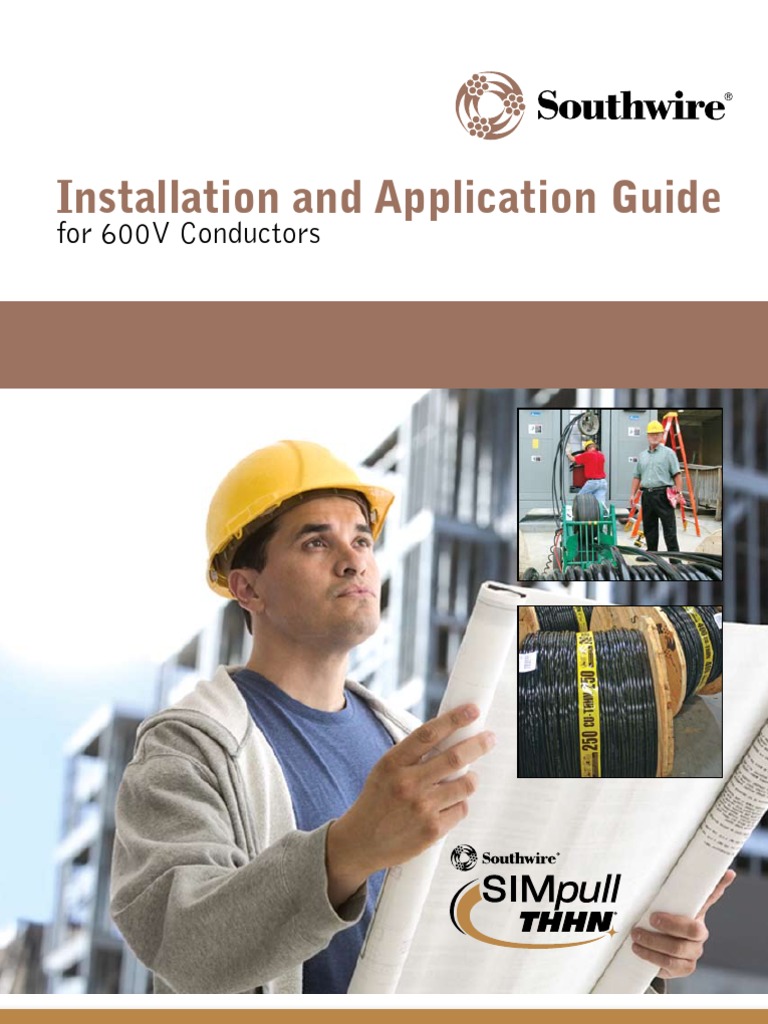 Southwire Installation and Application Guide - 600V Wire | PDF ...