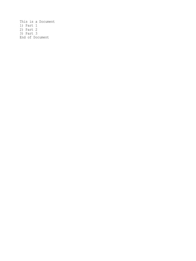 This Is A Document 1) Part 1 2) Part 2 3) Part 3 End of Document | PDF ...