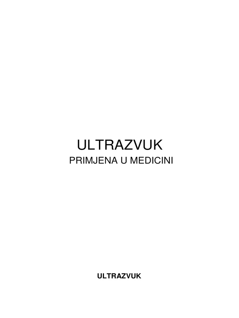 Ultrazvuk I Primjena U Medicini | PDF