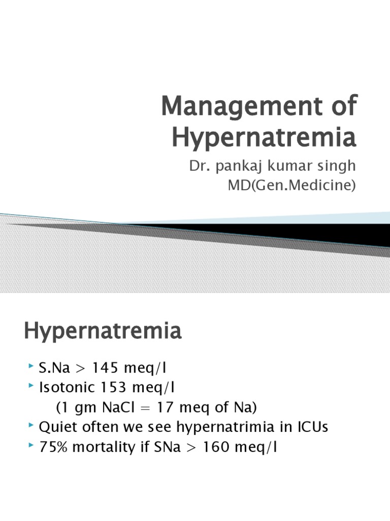 Understanding Hypernatremia Management | PDF | Dehydration | Saline (Medicine)