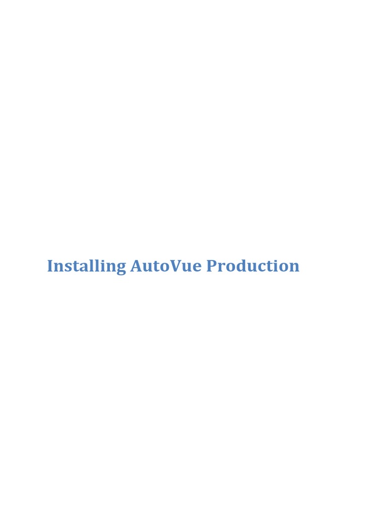 Installing AutoVue Production | PDF | Web Service | World Wide Web