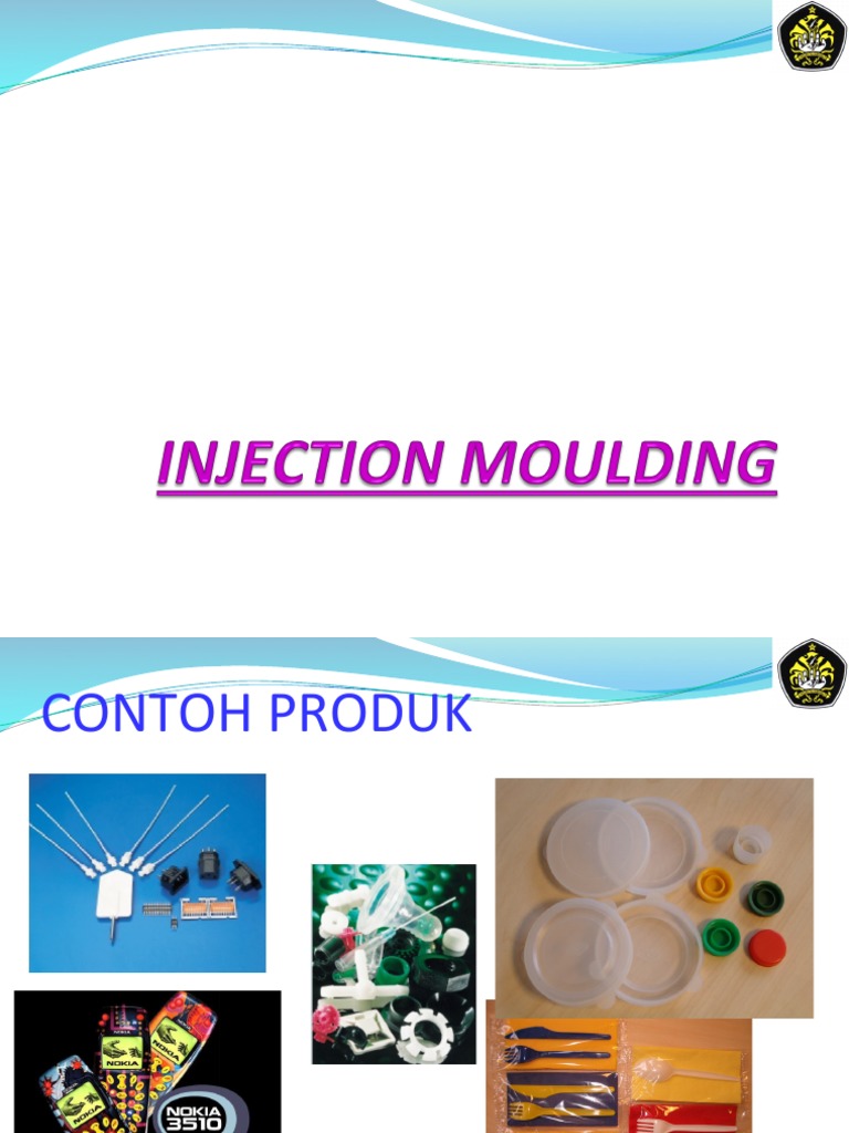 Proses dan Contoh Injection Molding | PDF