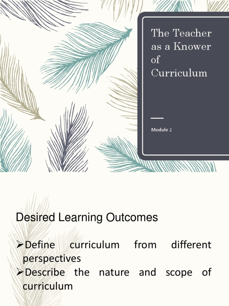 The Teacher As A Knower of Curriculum | PDF