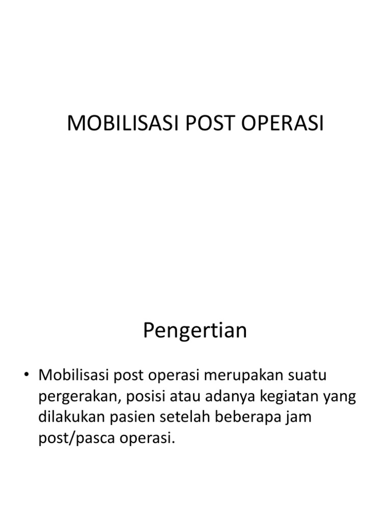 Mobilisasi Pasca Operasi: Panduan Lengkap | PDF | Sains & Matematika