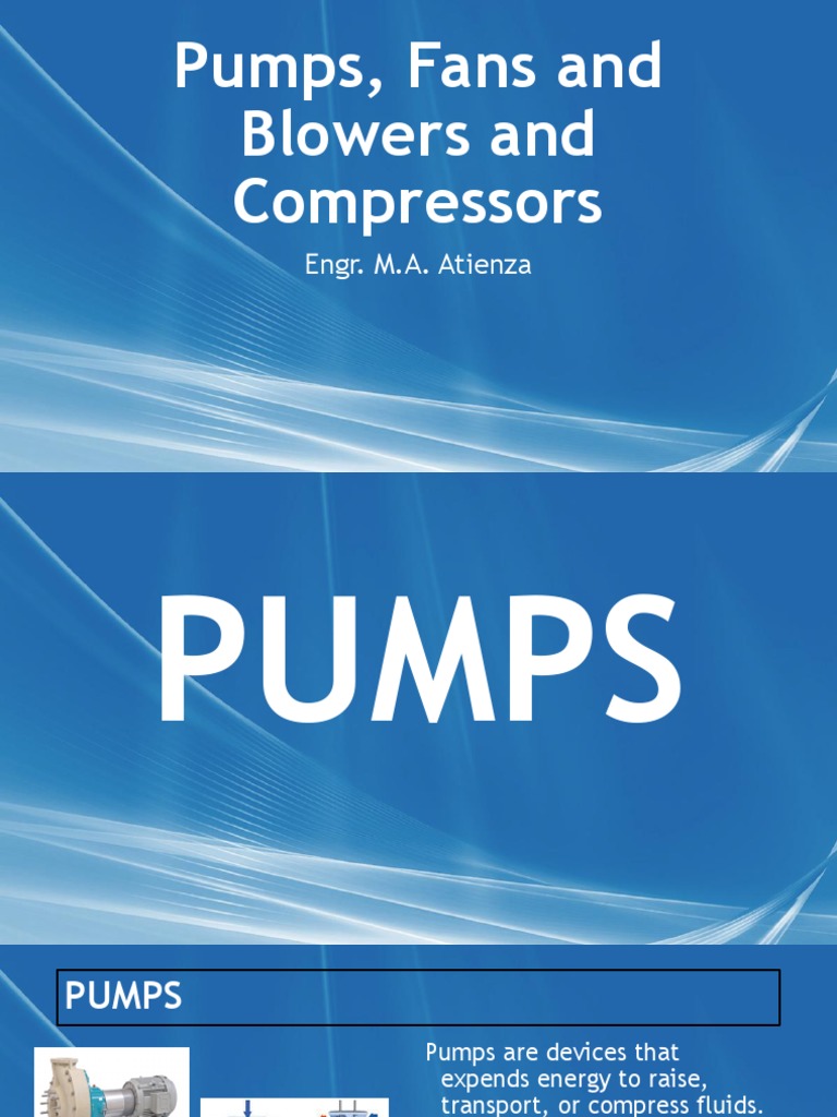 Pumps, Fans and Blowers and Compressors | PDF