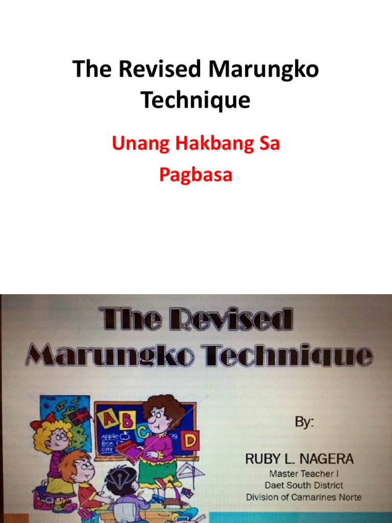 The Revised Marungko Technique - Unang Hakbang Sa Pagbasa | PDF