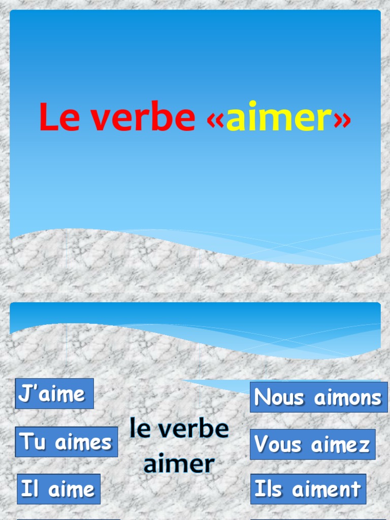 Le Verbe Aimer Et Jouer | PDF