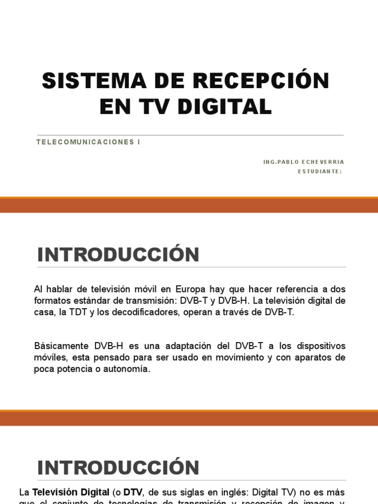 Sistema De Recepción En Tv Digital Rocafuerte Wilmer 6 1 Pdf