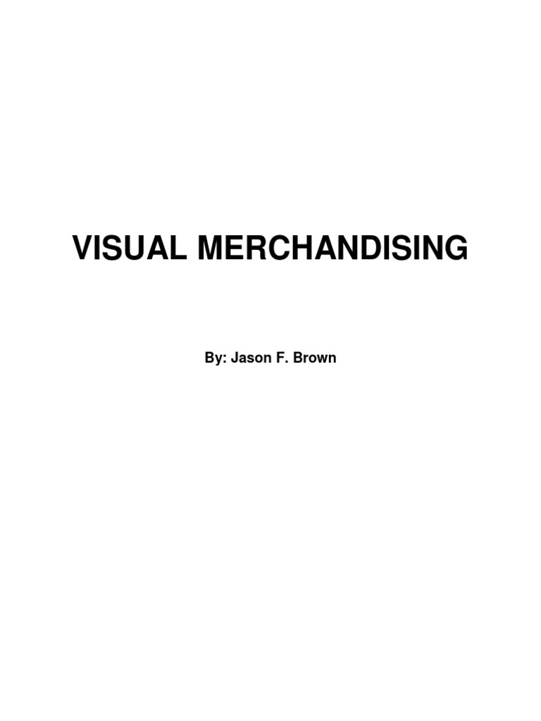 Guide To Visual-Merchandising PDF | PDF