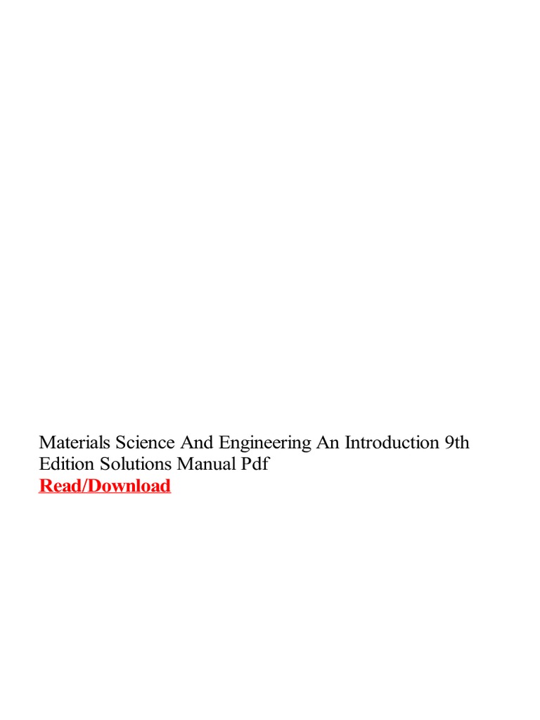 Materials Science and Engineering An Introduction 9th Edition Solutions Manual PDF | PDF