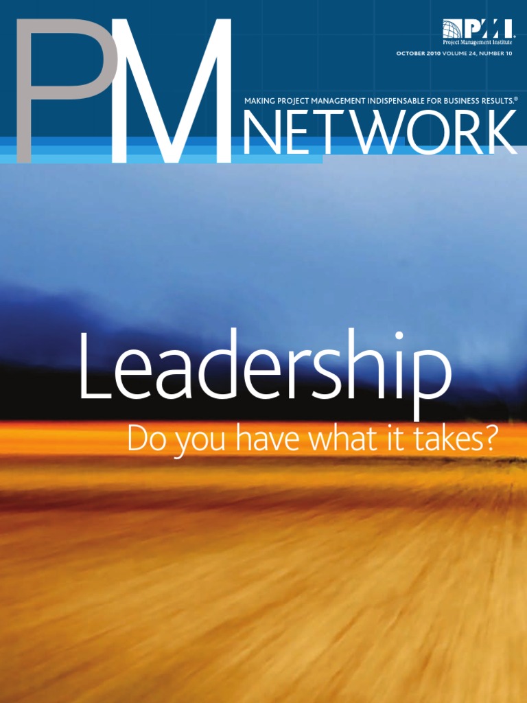 Pmnetwork201010 DL | PDF | Project Management Professional | Leadership