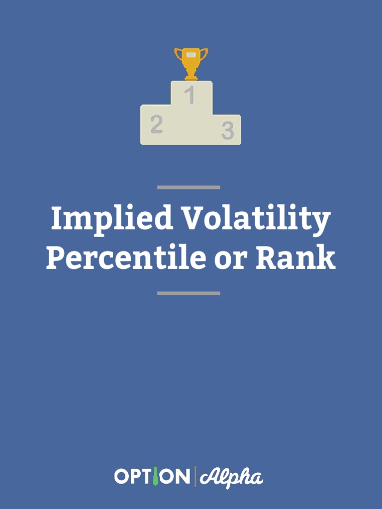 IV-Percentile-Guide - Options Alpha | PDF