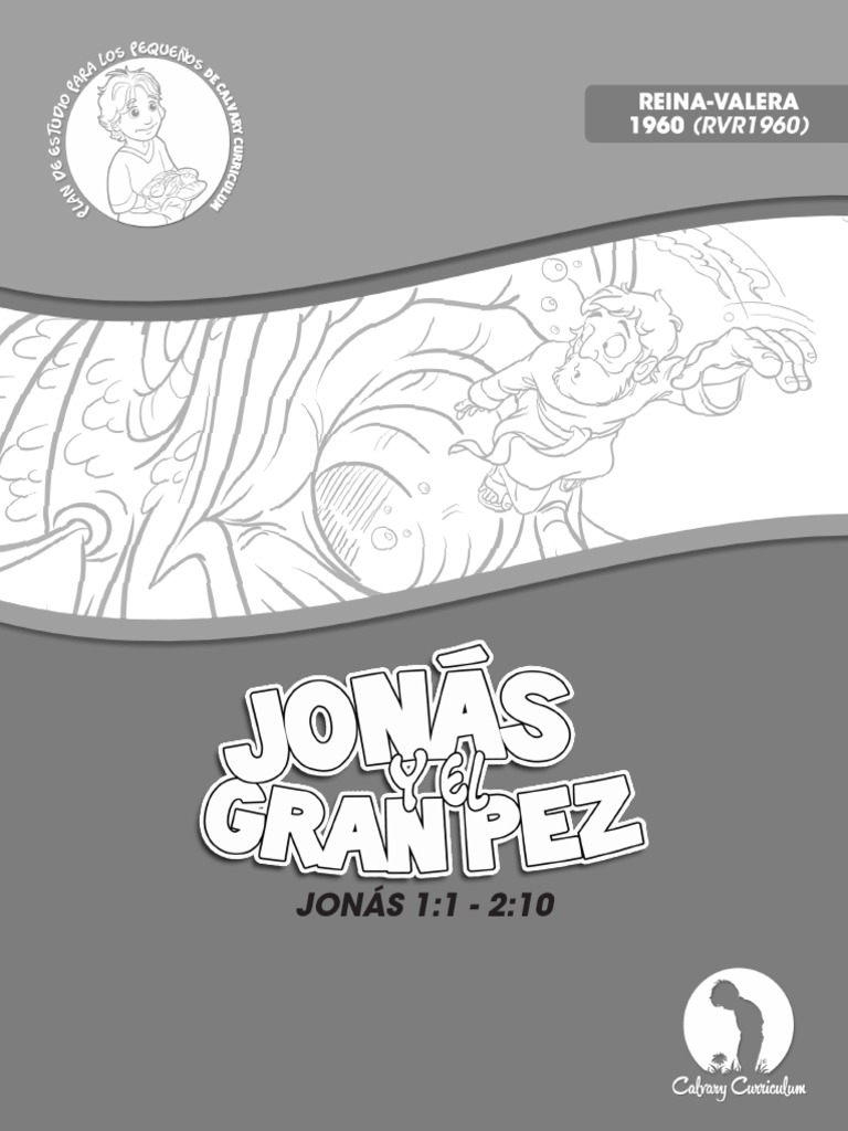 004 - JONÁS Y EL GRAN PEZ © Calvary Curriculum | PDF | Jonás | Textos Religiosos