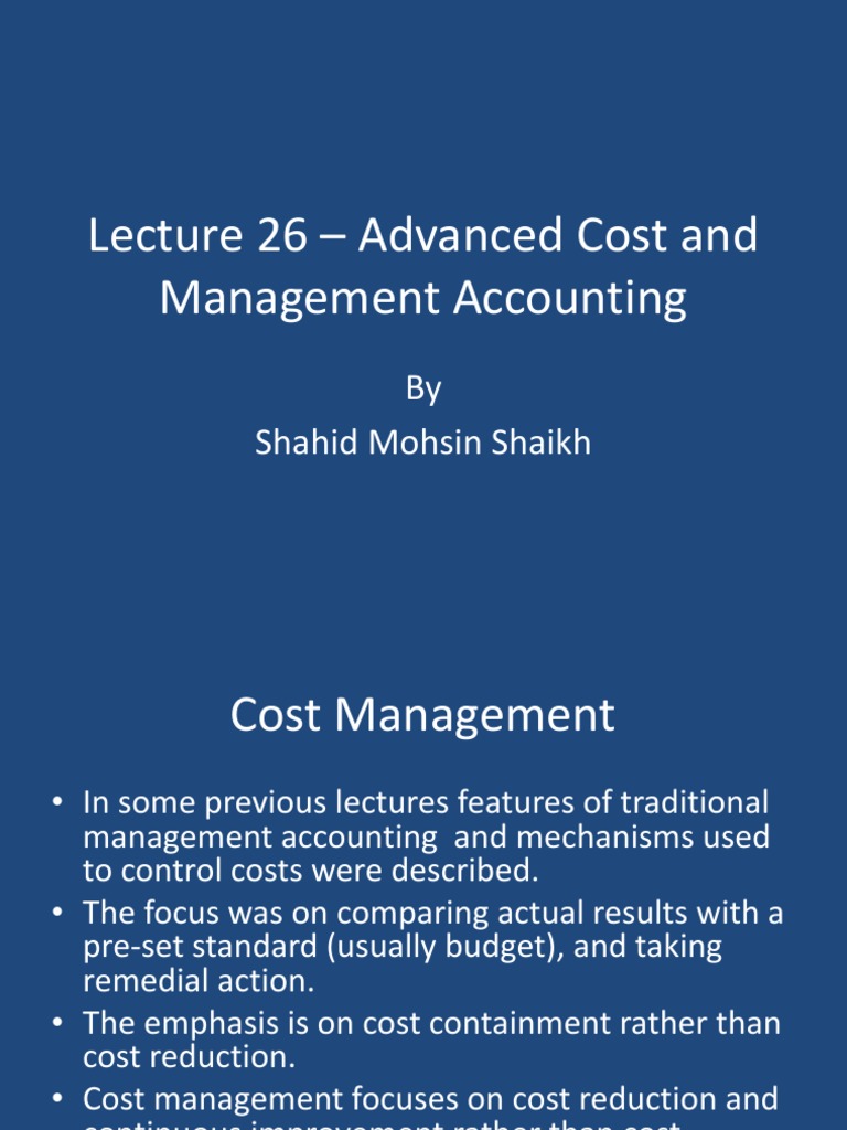 Lecture 26 - Advanced Cost and Management Accounting | PDF | Cost ...