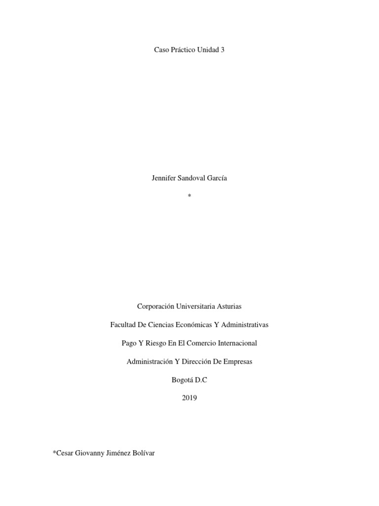 Caso Práctico Unidad 3 Pagos y Riesgos en El Comercio Internacional | PDF | El comercio ...