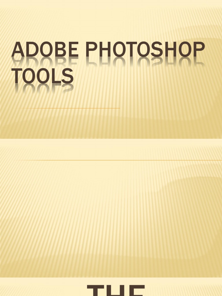 Essential Adobe Photoshop Tools Guide | PDF