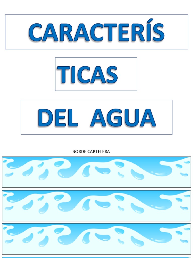Cartelera Caracteristicas Del Agua | PDF