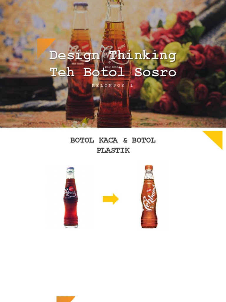 Desain Botol Teh Sosro: Inovasi Praktis | PDF