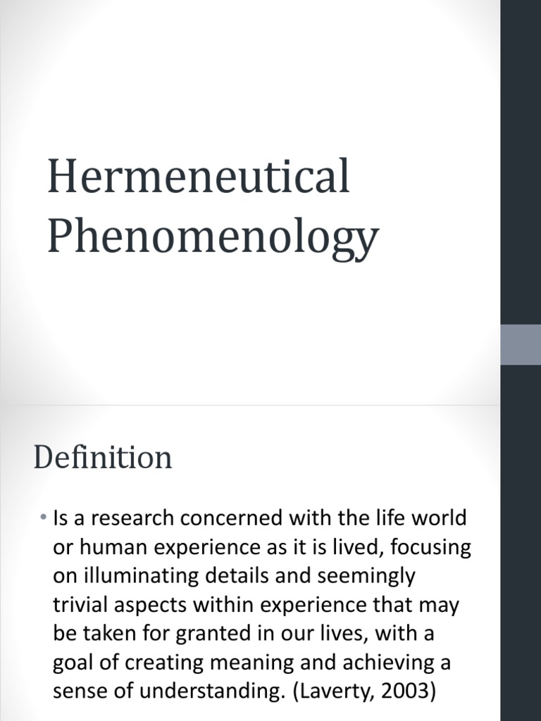 Hermeneutical Phenomenology | Phenomenology (Philosophy) | Hermeneutics