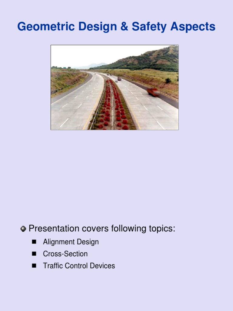 Geometric Design for Road Safety | PDF | Road | Traffic
