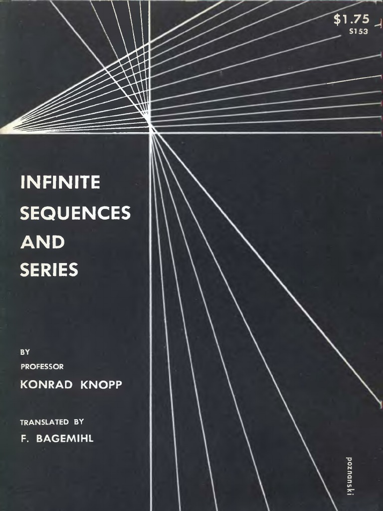 Knopp Infinite Sequences and Series 1956 PDF | PDF