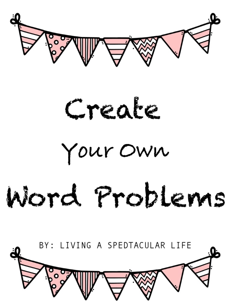 Make Your Own Word Problem Worksheets