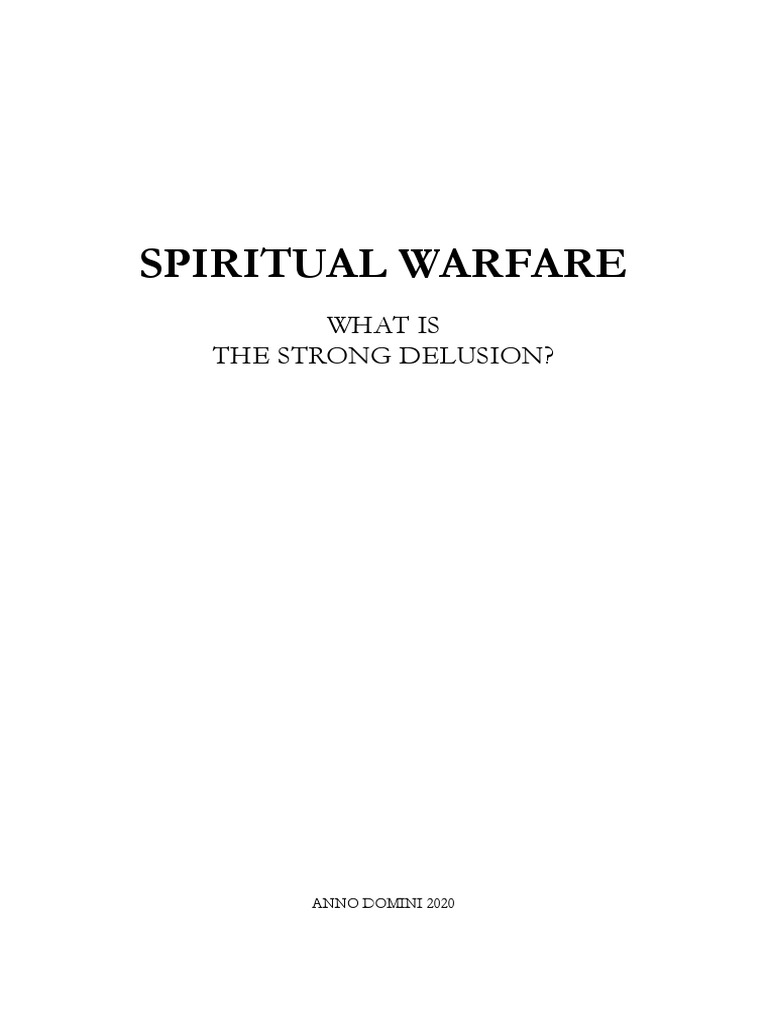 Spiritual Warfare - What Is The STRONG DELUSION? | PDF | Kundalini ...