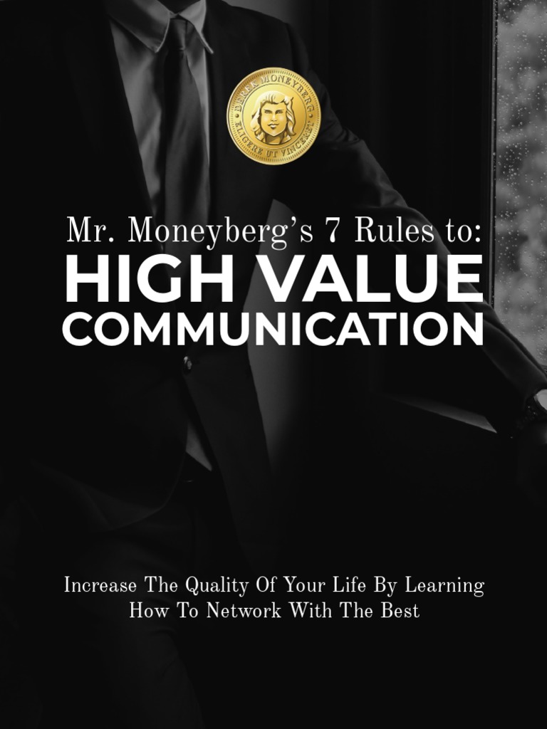 7 Rules To High Value Communication | PDF