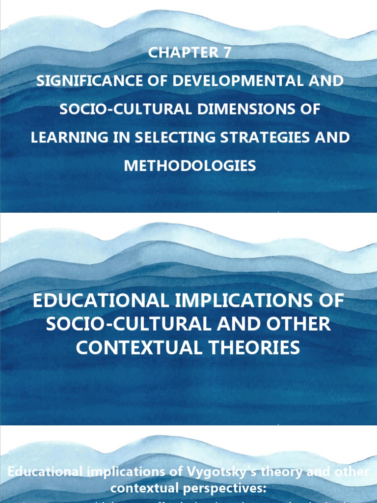 Chapter 7 Significance of Developmental and Socio Cultural Dimensions ...