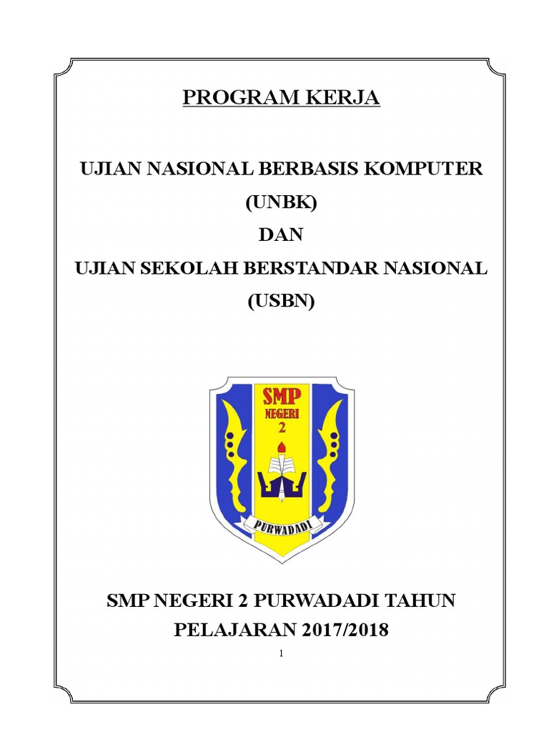 Program Kerja Ujian Nasional Berbasis Komputer (Unbk) Dan Ujian Sekolah Berstandar Nasional ...