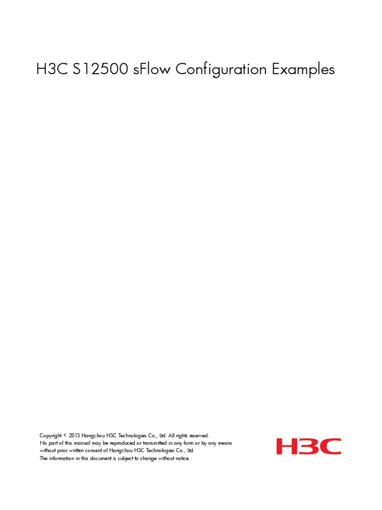 11 Network Management And Monitoring Configuration Examples S12500 Sflow Configuration 