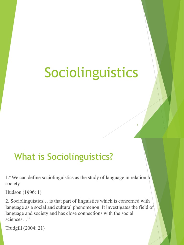 The Study of Sociolinguistics | PDF | Linguistics | Neuropsychological ...