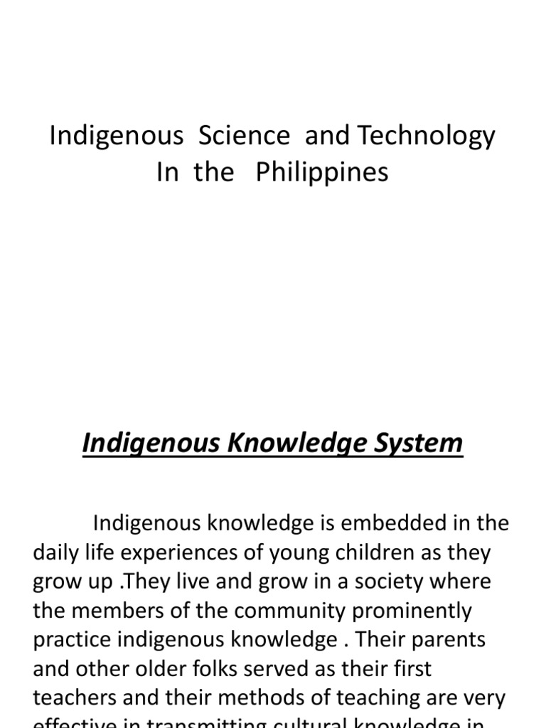 Indigenous Science and Technology in The Philippines | PDF | Science ...
