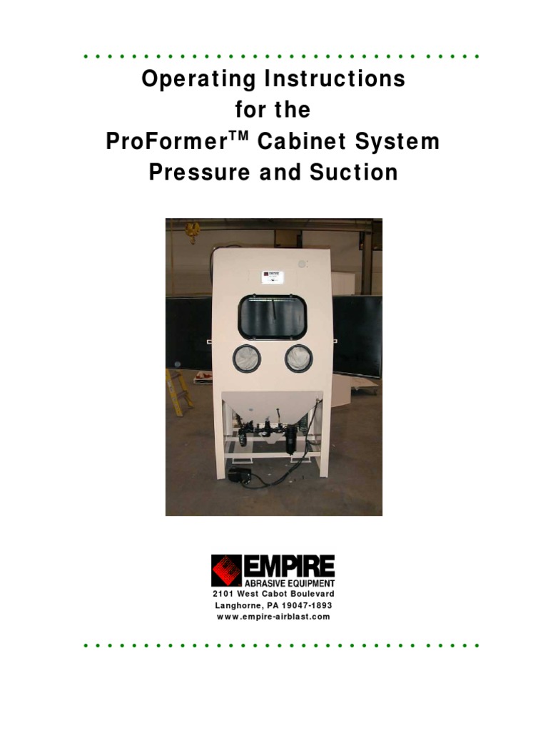 Empire Blast ProFormer Pressure and Suction Blast Cabinet Operating ...