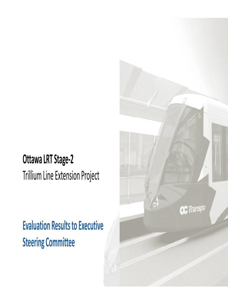 Ottawa LRT Stage-2 Evaluation Results | PDF