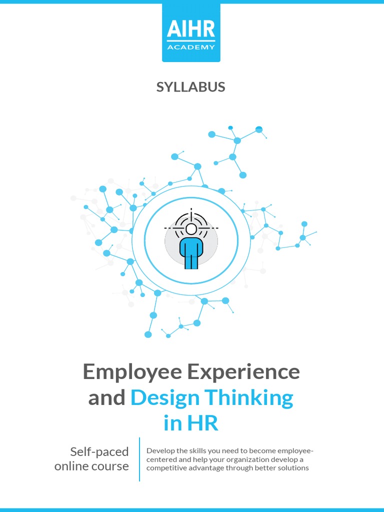 Employee Experience Design Thinking Syllabus AIHR | PDF