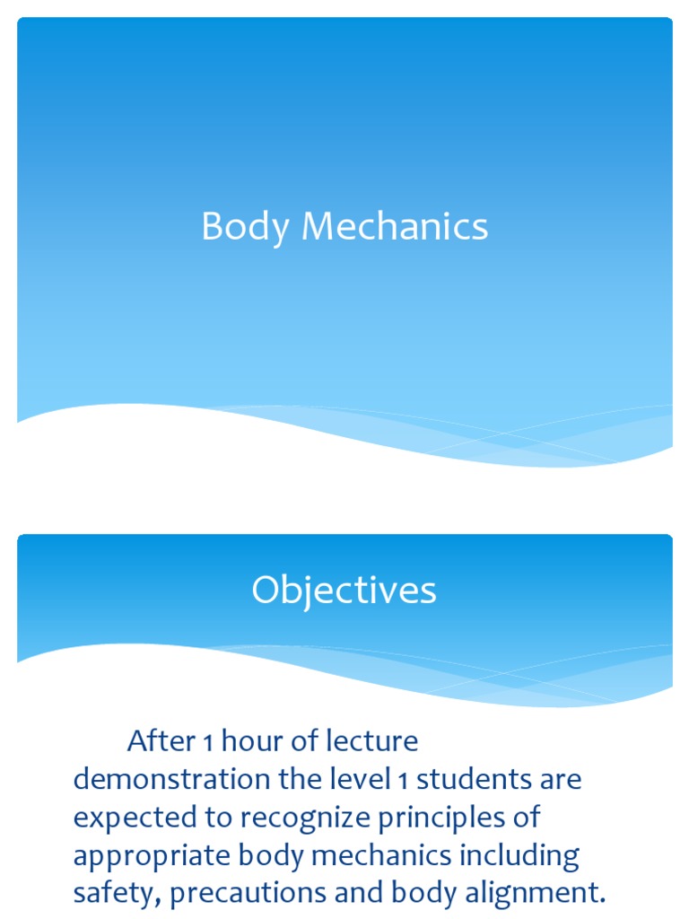 Principles of Proper Body Mechanics for Healthcare Workers | PDF