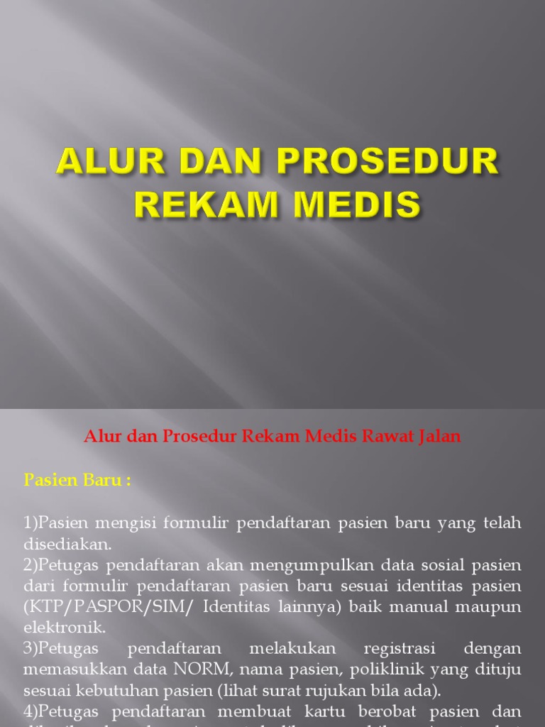 Alur Dan Prosedur Rekam Medis | PDF