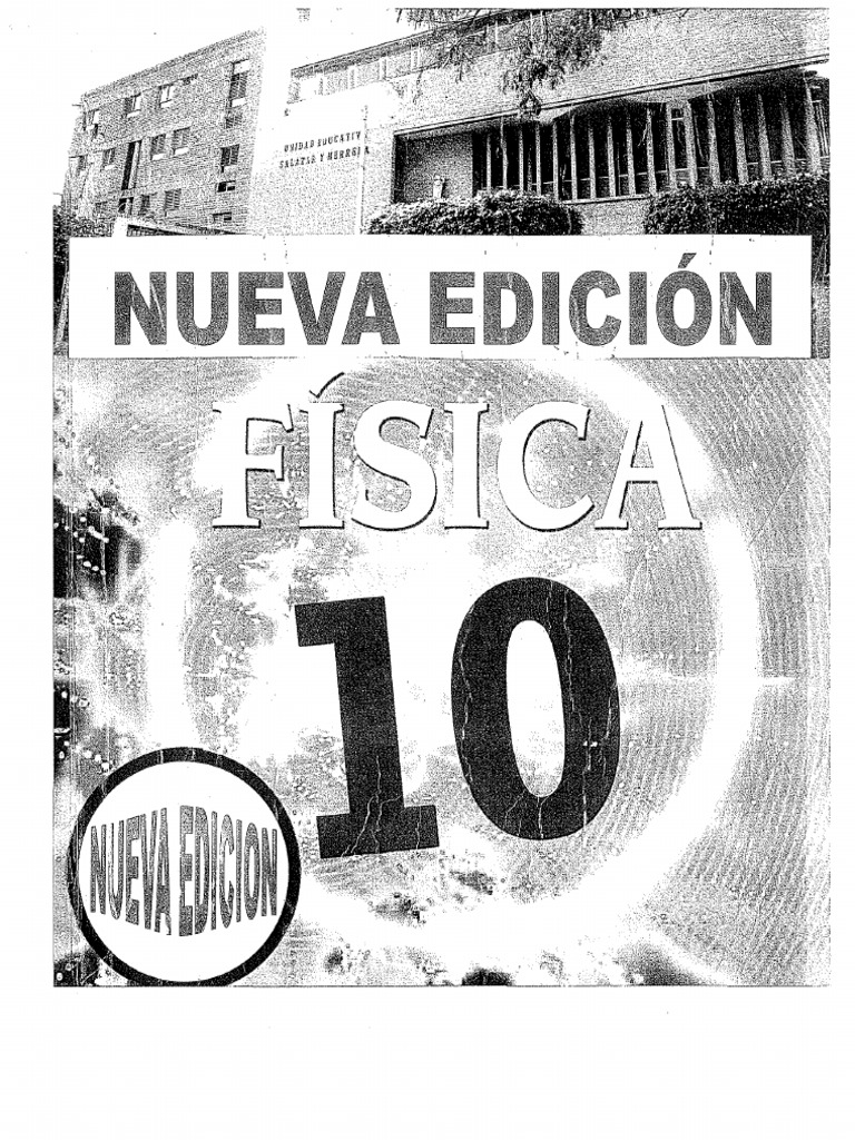 Nueva Edicion Fisica 10 | PDF