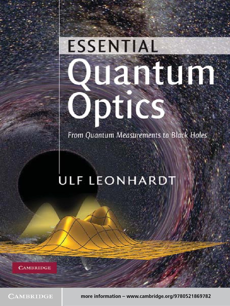 Leonhardt U. - Essential Quantum Optics - From Quantum Measurements To ...