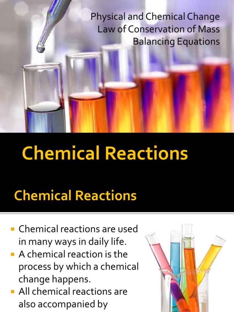 Lesson 1 Physical and Chemical Change Law of Conservation of Mass and ...