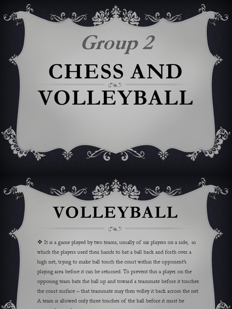Volleyball and Chess: History & Rules | PDF
