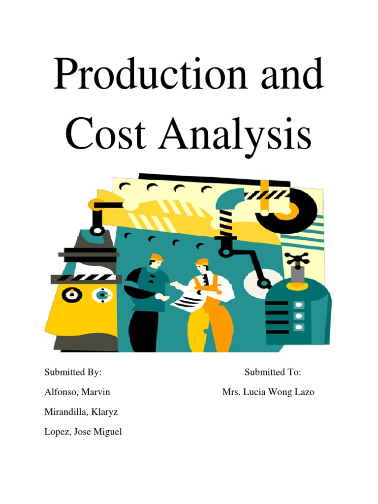Production and Cost Analysis | PDF