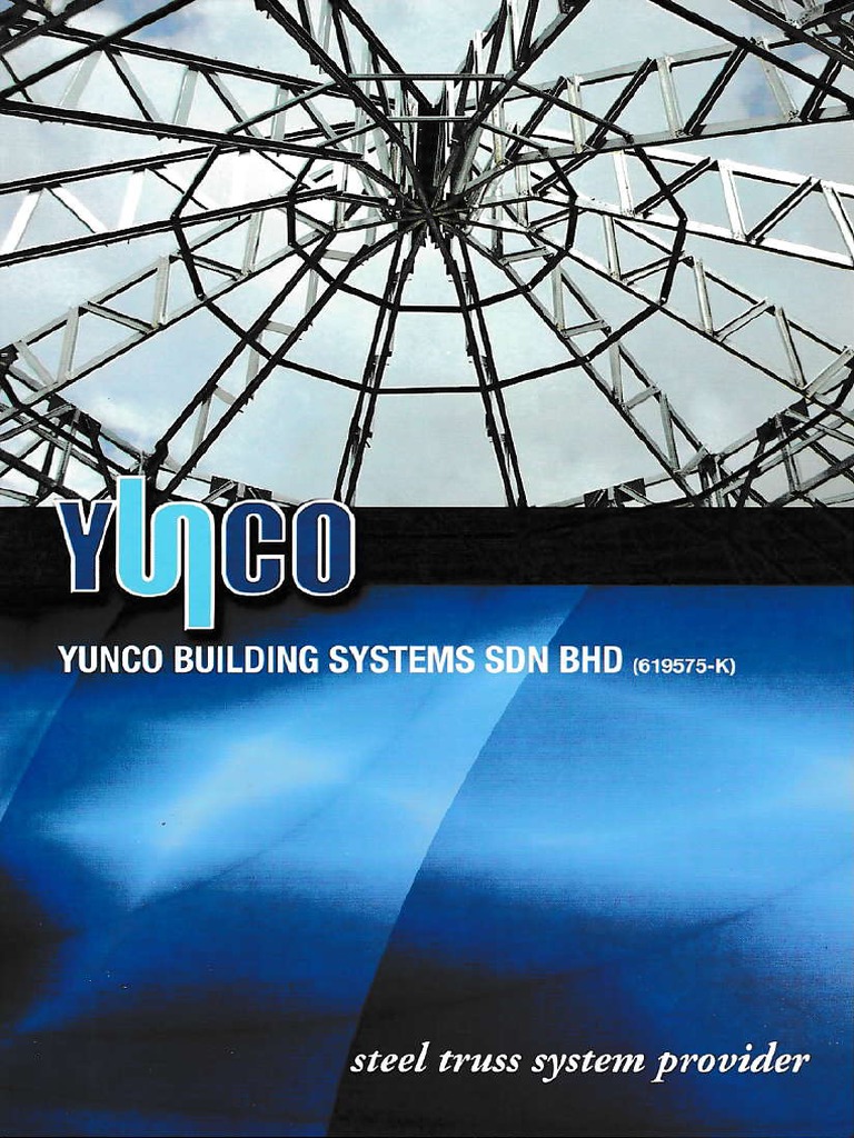 Yunco Steel Truss System Overview | PDF | Home & Garden | Technology ...