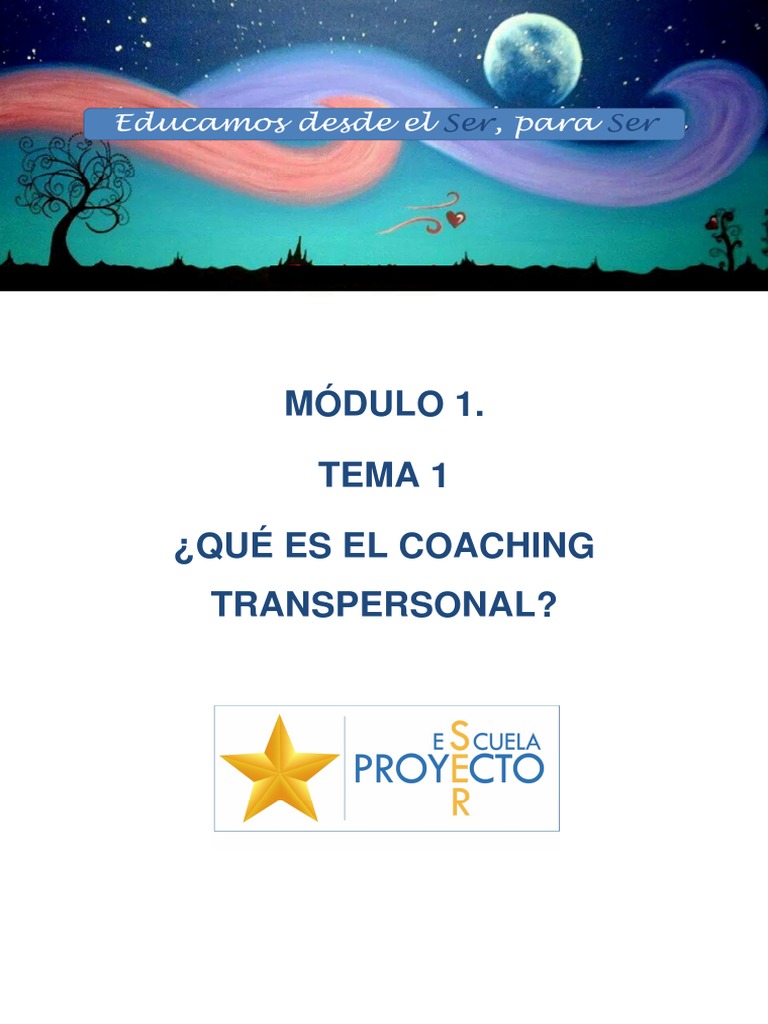 Módulo 1. Tema 1. Qué Es El Coaching Transpersonal PDF | PDF