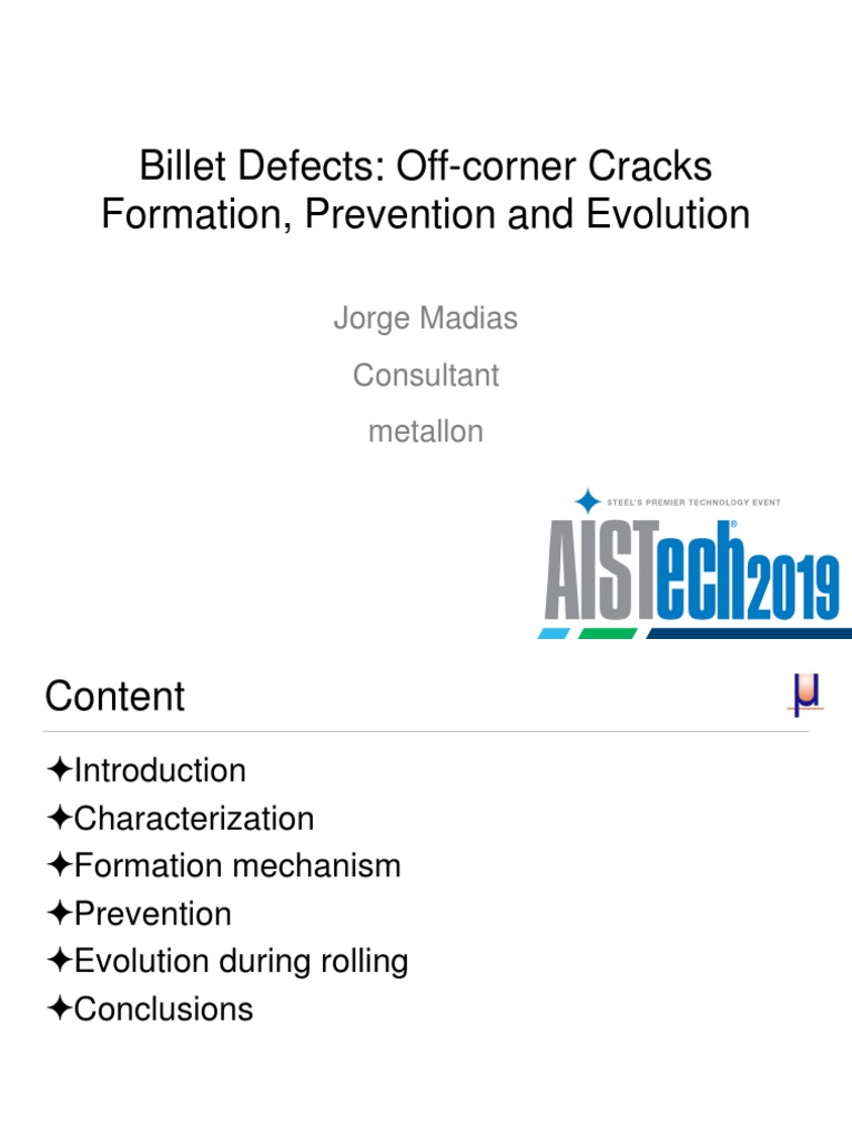 Billet Defects - Off-Corner Cracks Formation, Prevention and Evolution ...