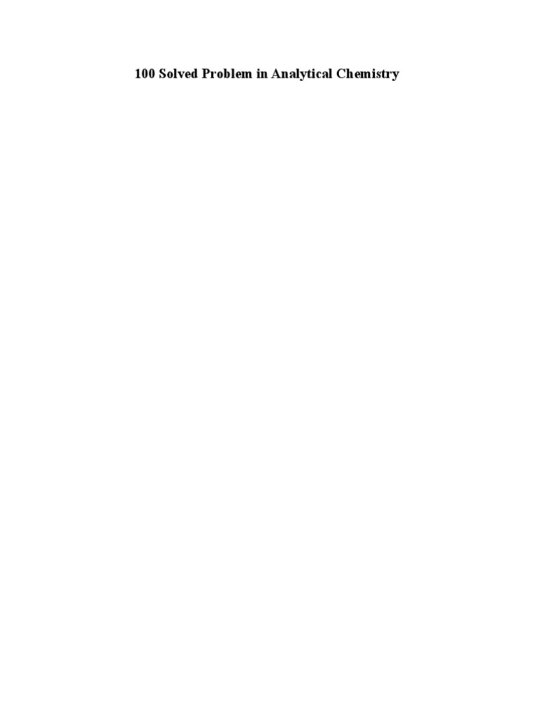 100 Solved Problem in Analytical Chemistry | PDF