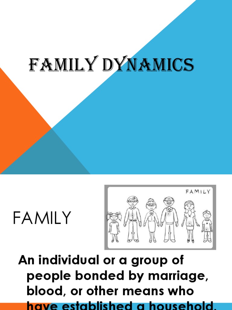 Family Dynamics | PDF | Grandparent | Parent